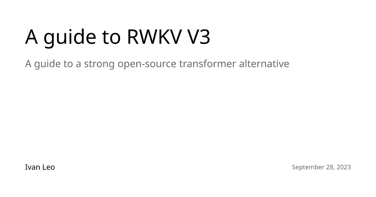 A guide to RWKV V3