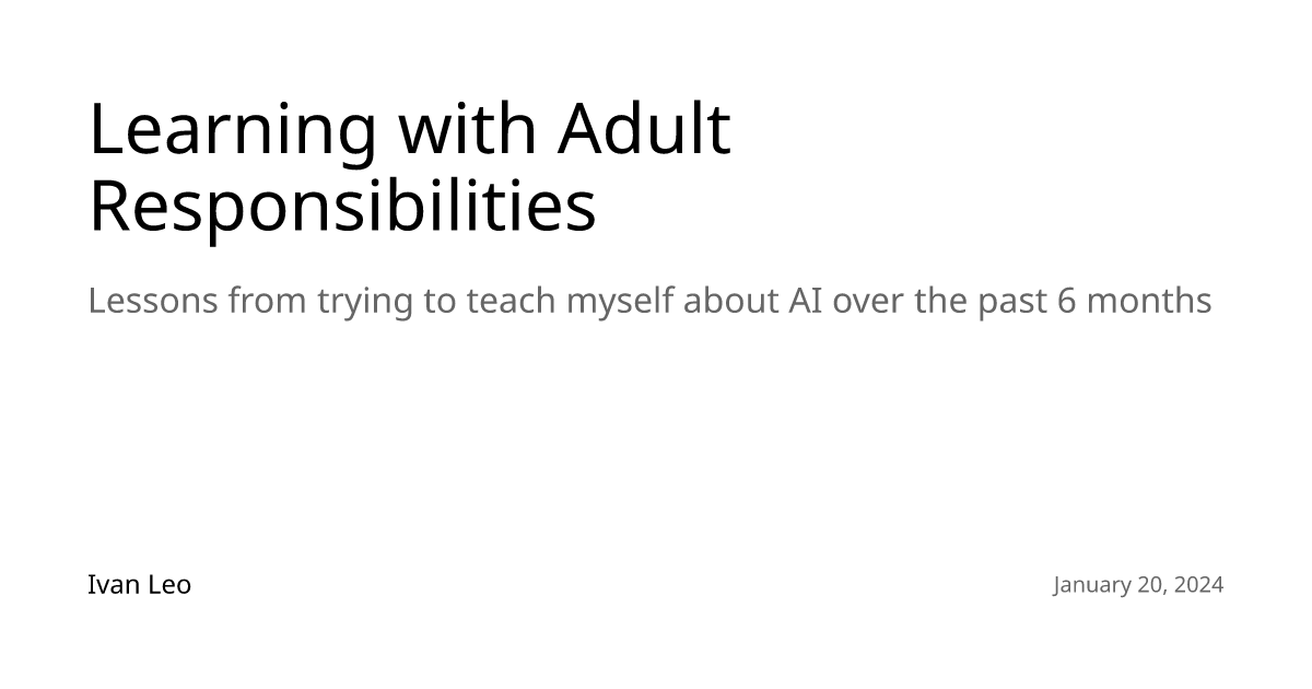 Learning with Adult Responsibilities